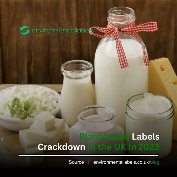 Plant Based Labels Crackdown in the UK in 2023 - Enviro Labels